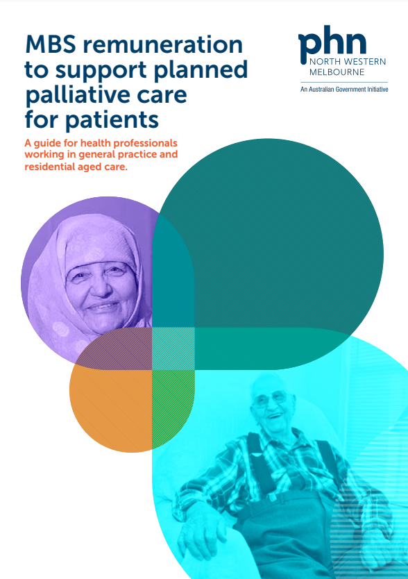 MBS remuneration to support planned palliative care - a guide for ...