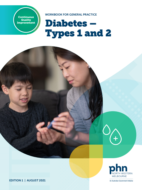 Diabetes (types 1 and 2) Quality Improvement Workbook for General ...