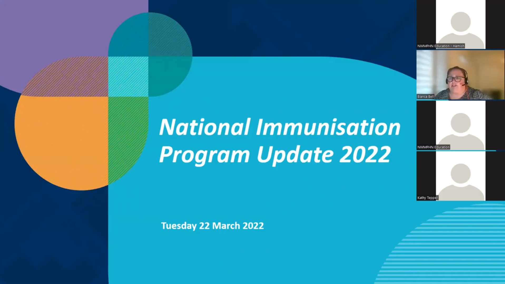 National Immunisation Program update 2022 (webinar held 22 March 2022 ...