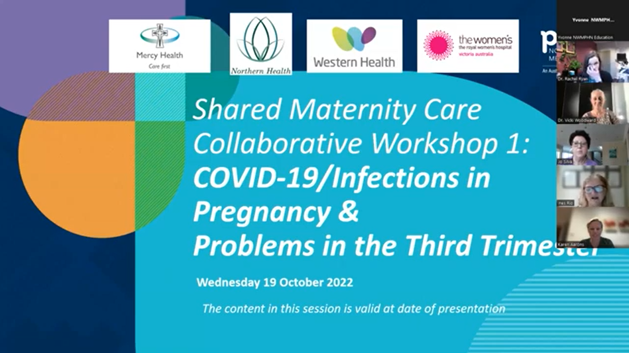 Shared Maternity Care Collaborative Workshop I: COVID-19/Infections in ...