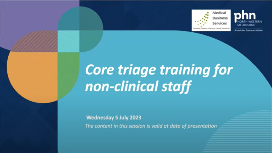 Core triage training for non-clinical staff (5 July 2023) - North ...