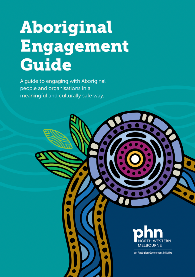 NWMPHN Aboriginal Engagement Guide - North Western Melbourne Primary ...