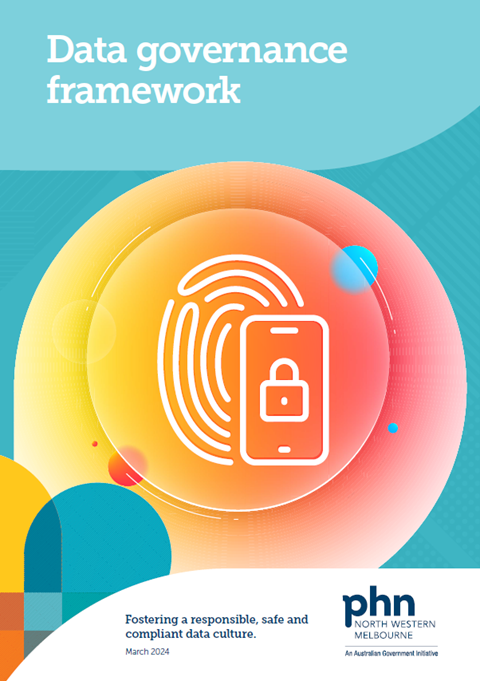 NWMPHN Data Governance Framework - North Western Melbourne Primary ...
