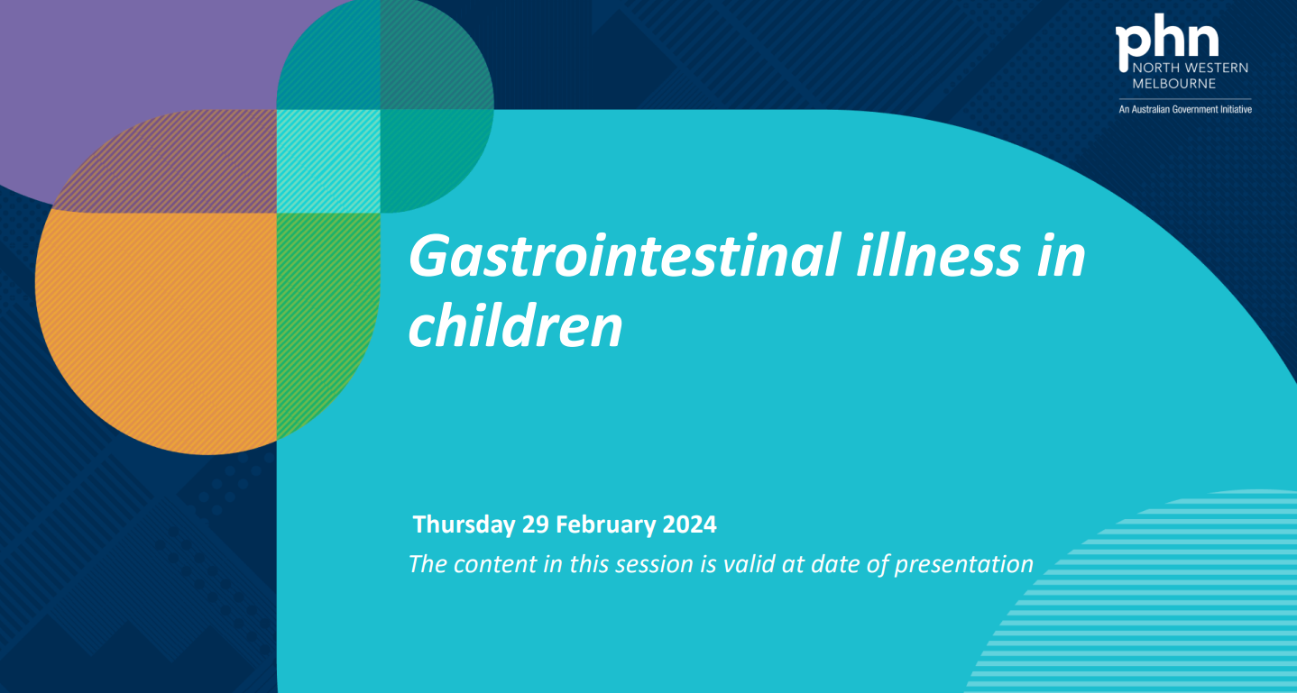 Gastrointestinal Illness in children (29 February 2024) - North Western ...