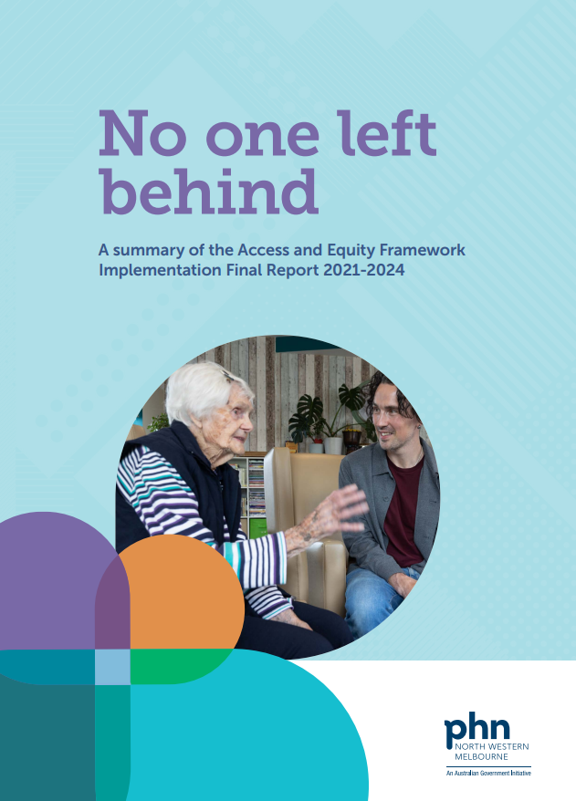NWMPHN Access and Equity Framework Implementation, Final Report 2021 ...