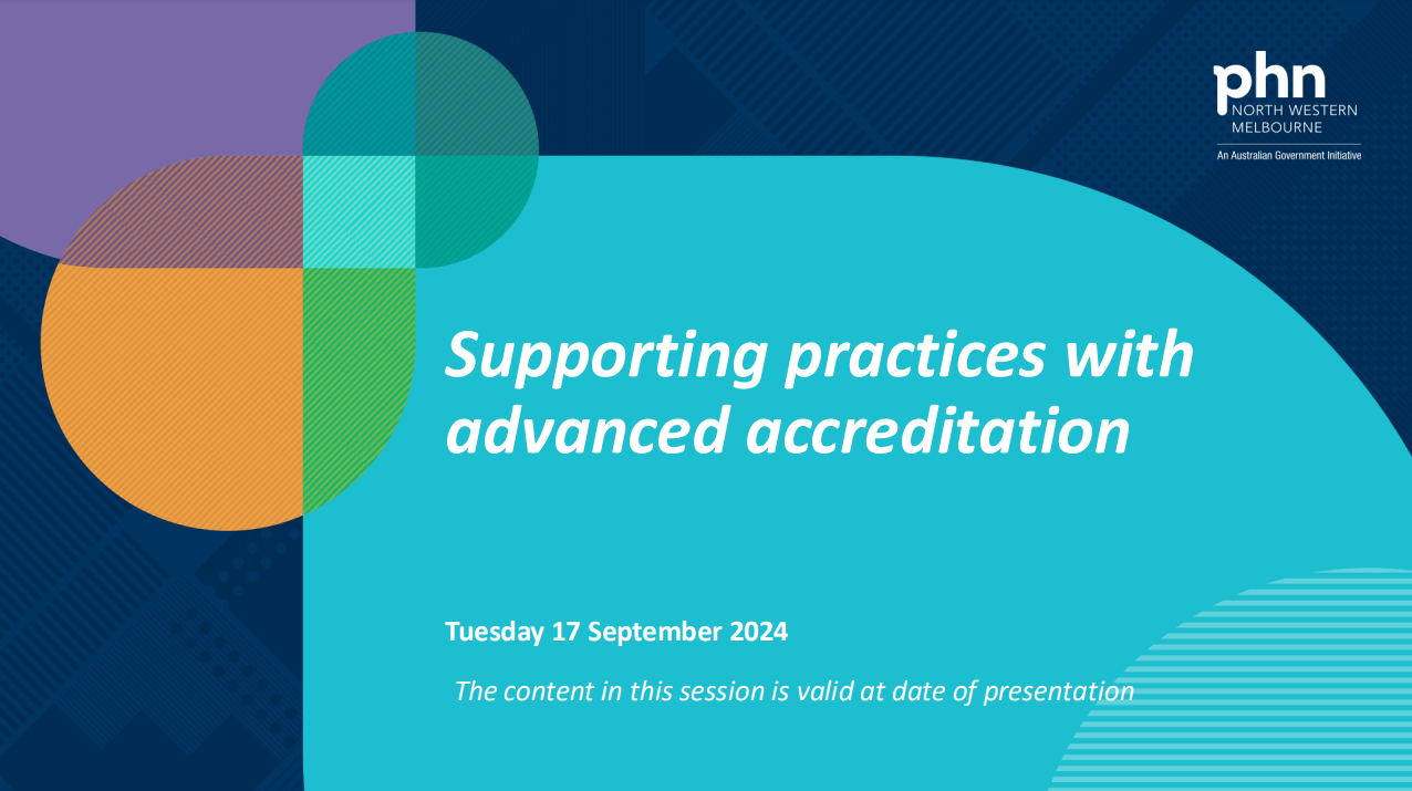 Advanced accreditation for general practices (17 September 2024 ...