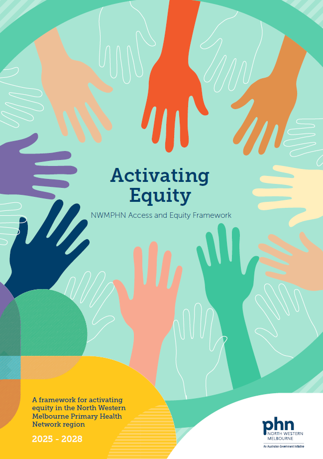 NWMPHN Access and Equity Framework 2025-28 - North Western Melbourne ...