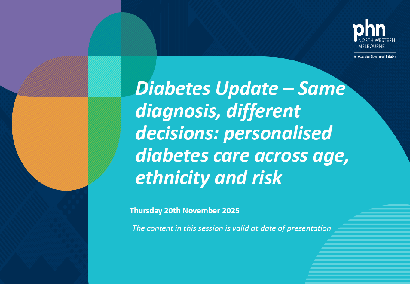 Diabetes update – Same diagnosis, different decisions: personalised ...