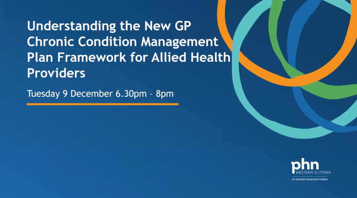 Understanding the New GP Chronic Condition Management Plan Framework ...
